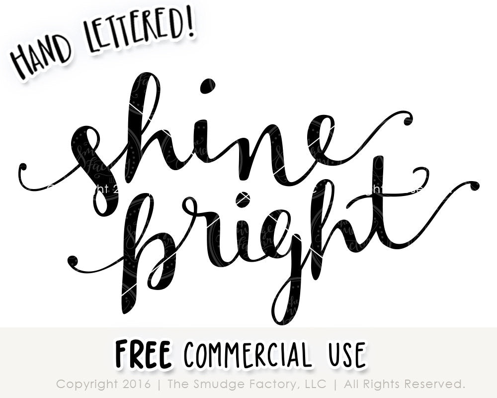 Shine Bright SVG & Printable – The Smudge Factory